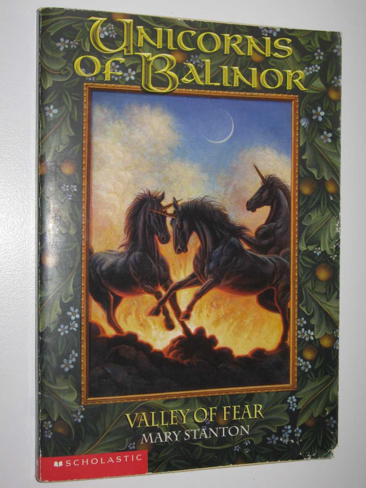 Valley of Fear [Unicorns of Balinor Series #3] by Mary Stanton 1st ed ...