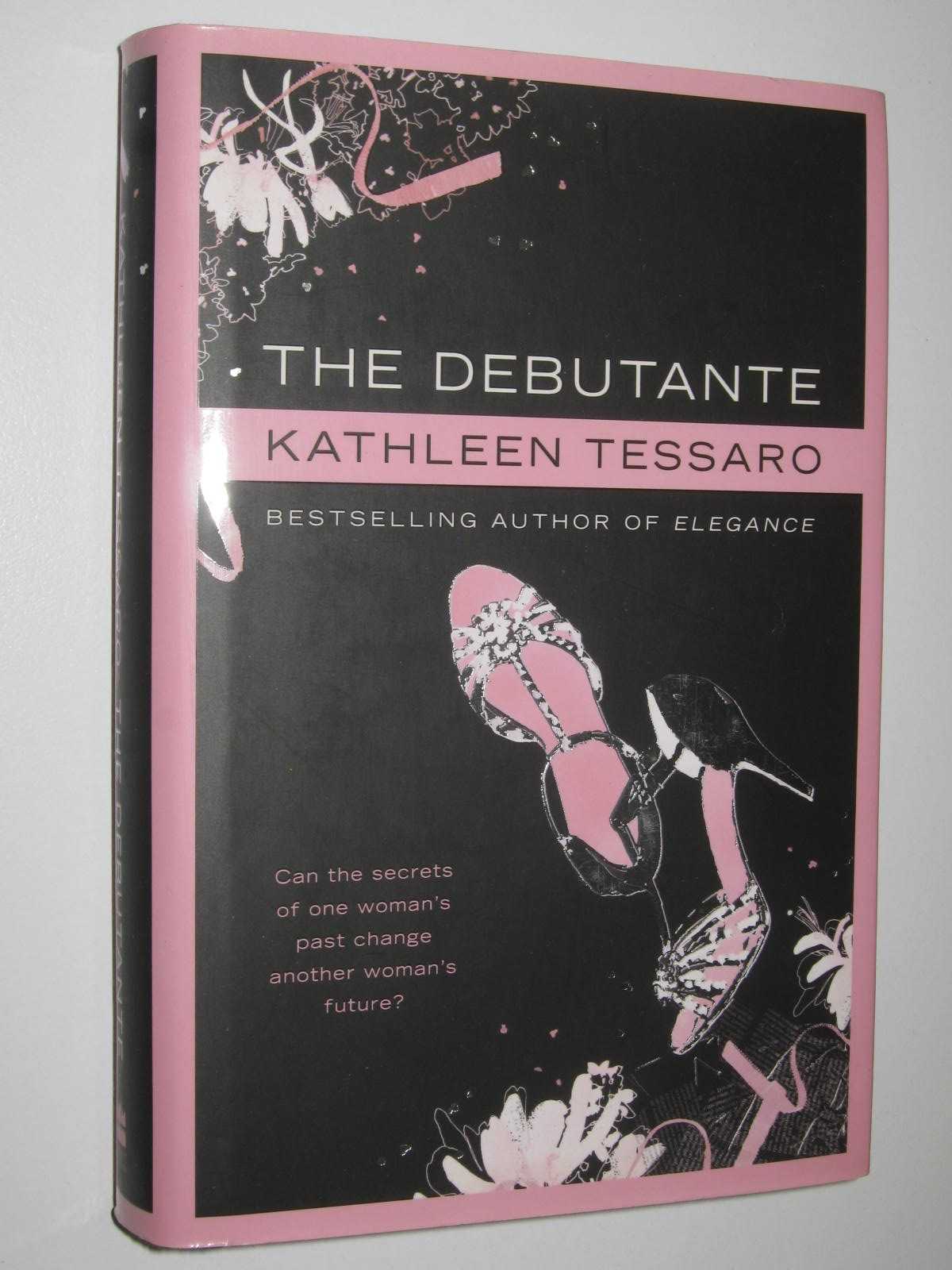 The Debutante by Kathleen Tessaro Hardcover 9780007215393 Collins | eBay