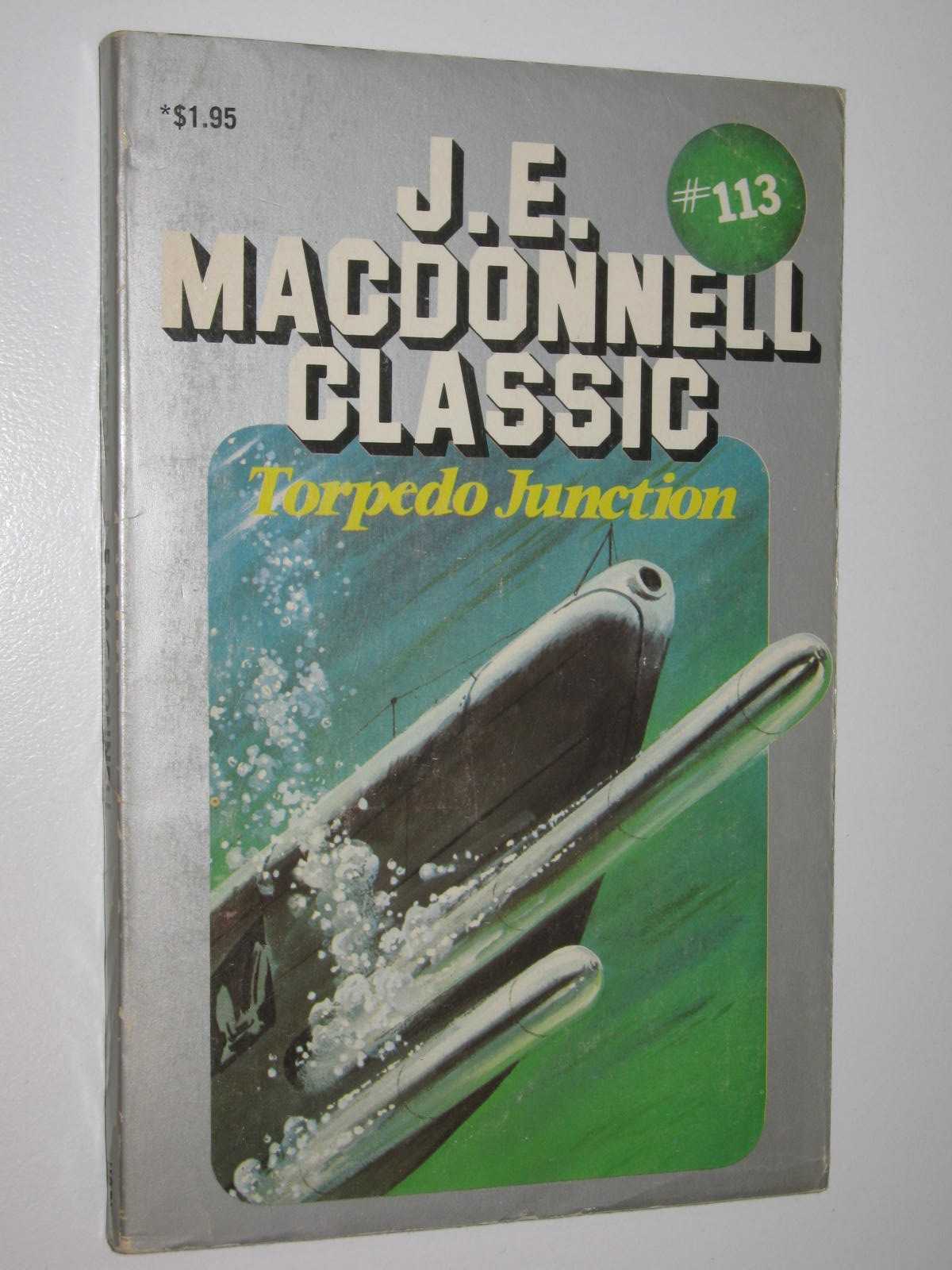 Torpedo Junction [Classic Series #113] by J. E. Macdonnell Small PB | eBay