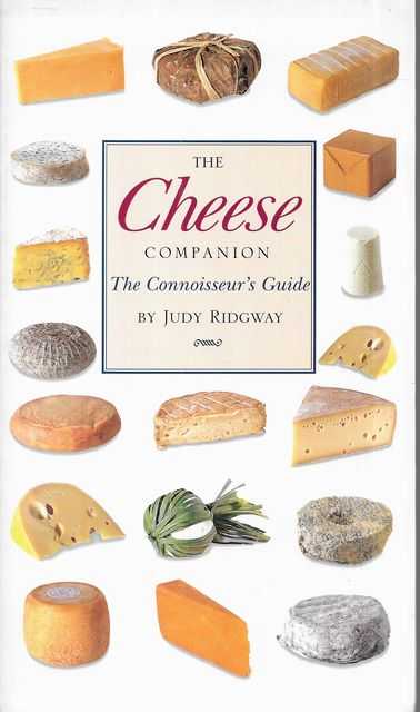 The Cheese Companion: The Connoisseur's Guide